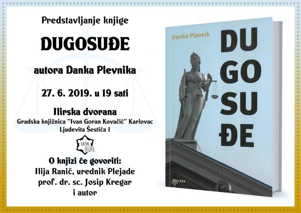 "Dugosuđe" - nova knjiga Danka Plevnika - Trend
